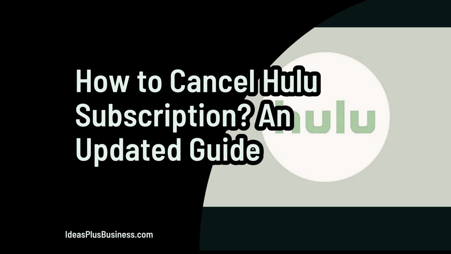 How To Cancel Hulu Subscription? [Updated Guide For 2025]